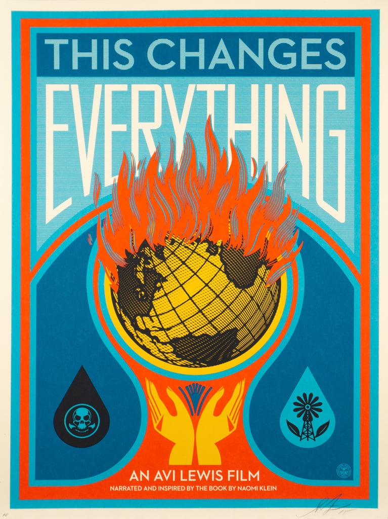 THIS CHANGES EVERYTHING by Shepard Fairey | Mayberry Fine Art